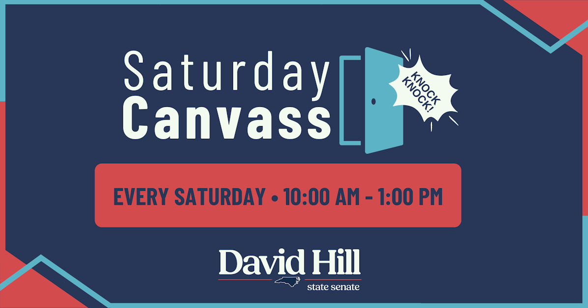Hill for NC Senate Saturday Canvass · Mobilize